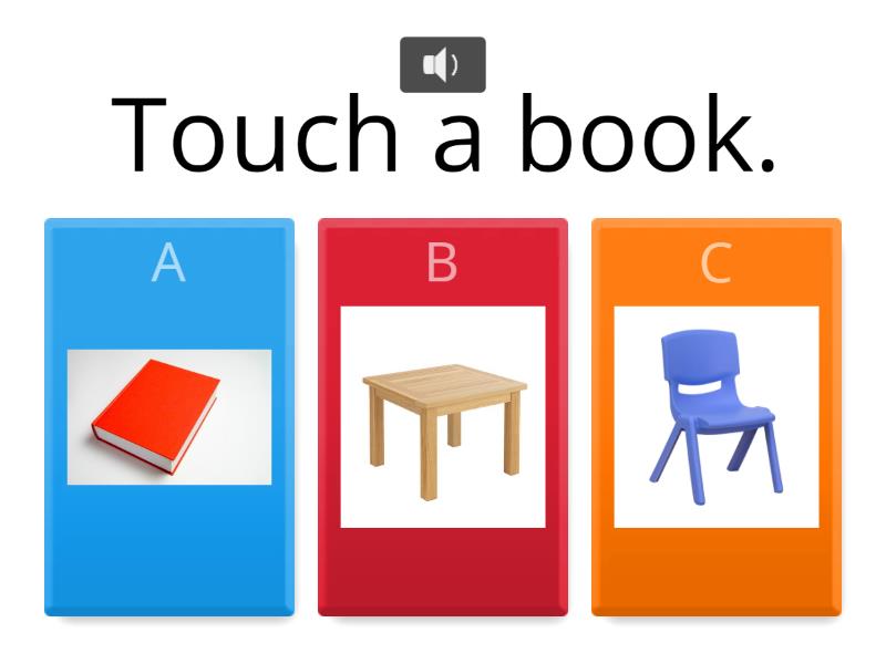 Touch a book/ table/ chair - Quiz