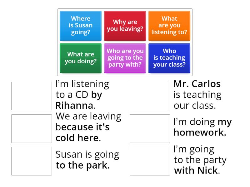 Present Continuous Wh questions 2 - Match up