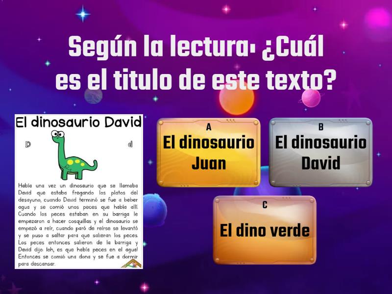 Lectura comprensiva "El dinosaurio David" - Cuestionario