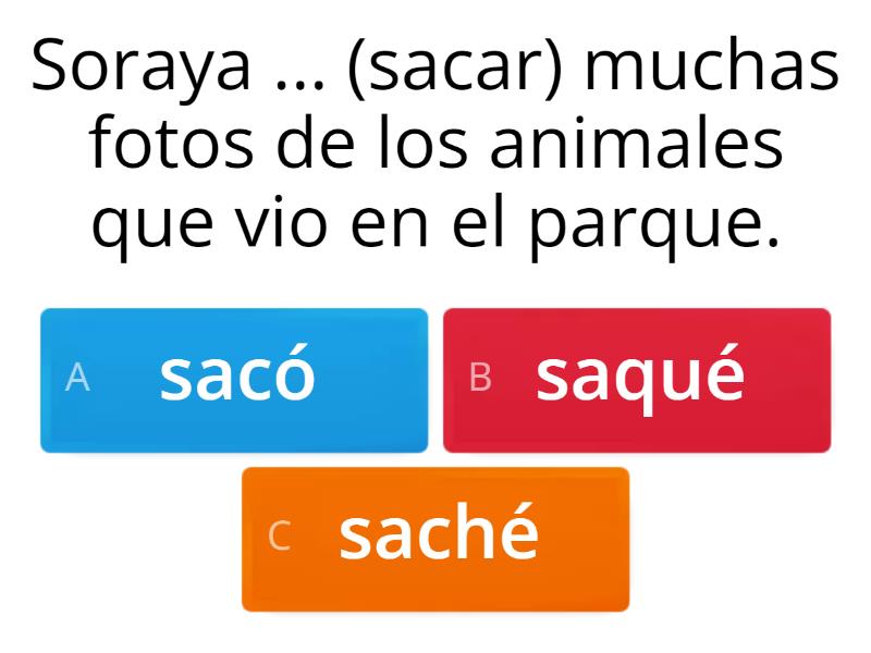 El pretérito indefinido con los verbos en -car, -gar, -zar - Quiz