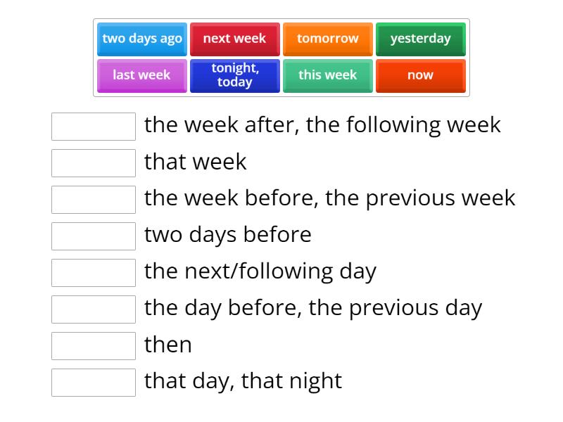 Reported Speech (Time Words) - Match up