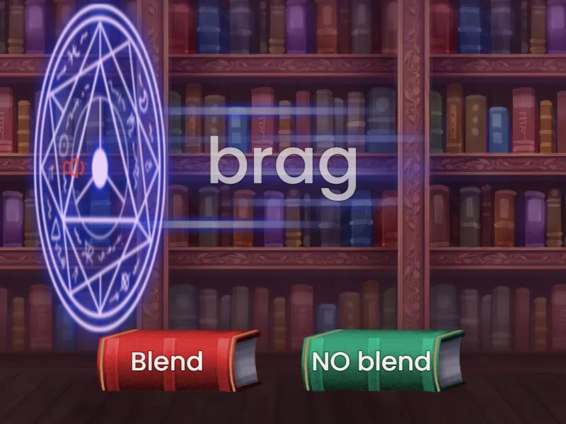 Level 9: 1 Listen/ look or both: Short vowel beginning BLENDS - True or ...