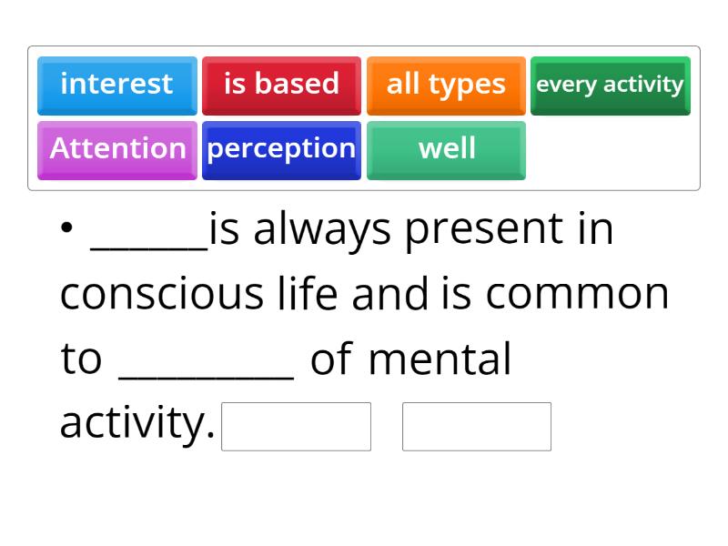 Attention - Complete the sentence