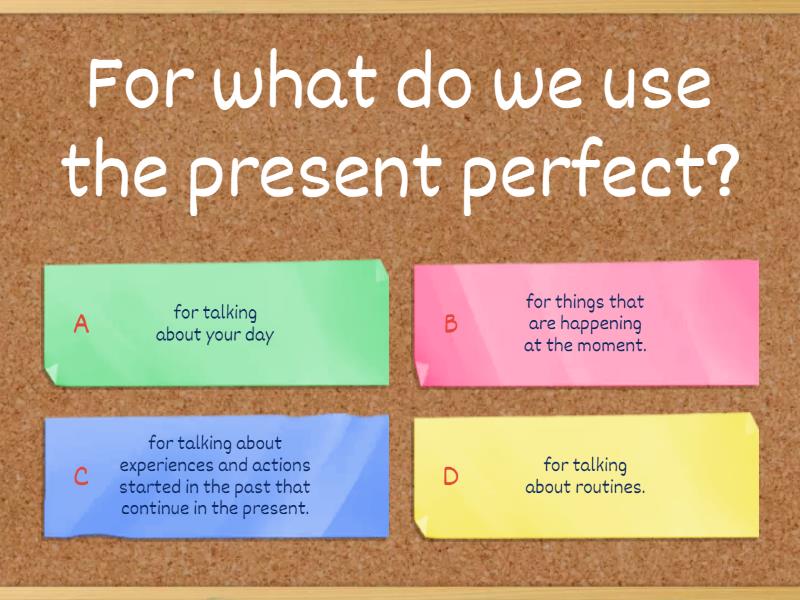 Present Perfect - Quiz