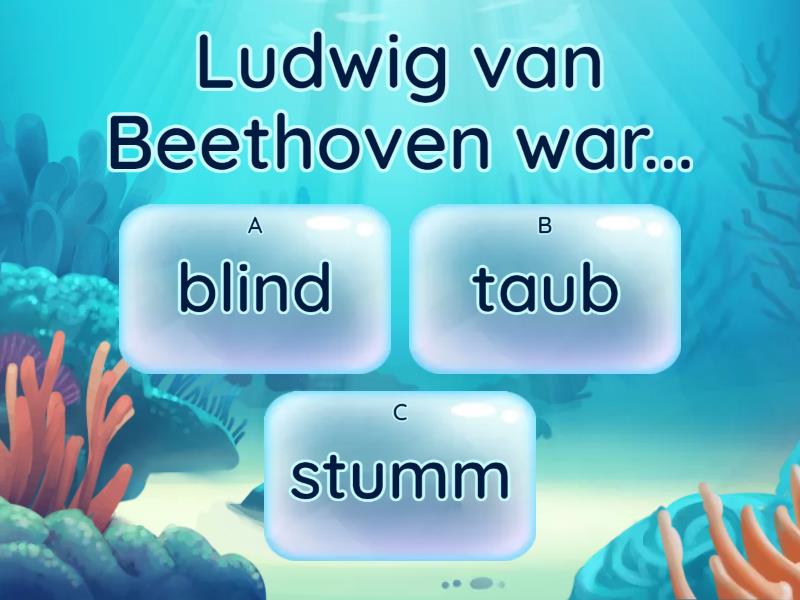 Ludwig van Beethoven - Quiz