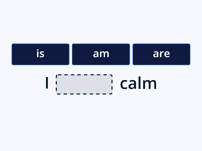 feelings 2 + verb to be - Complete the sentence