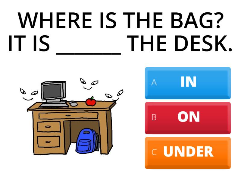 IN, ON or UNDER? - Cuestionario