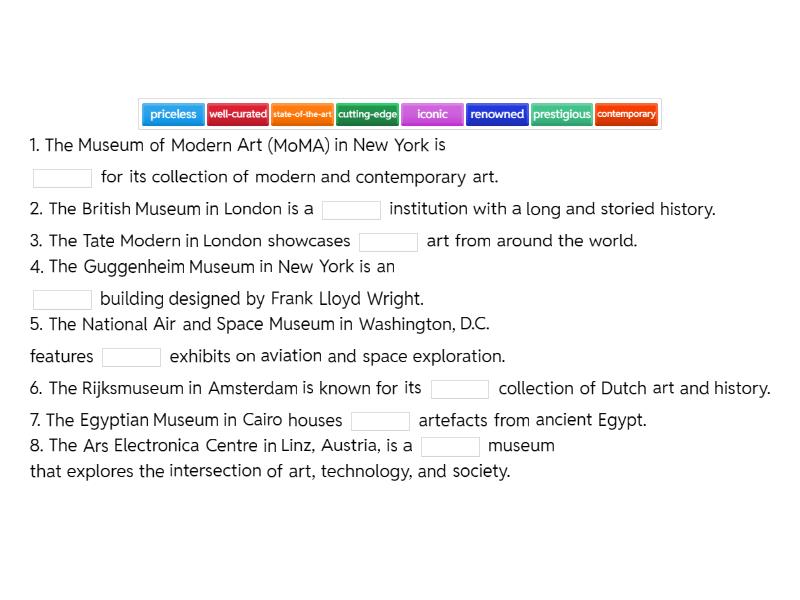 Museum adjectives - Complete the sentence