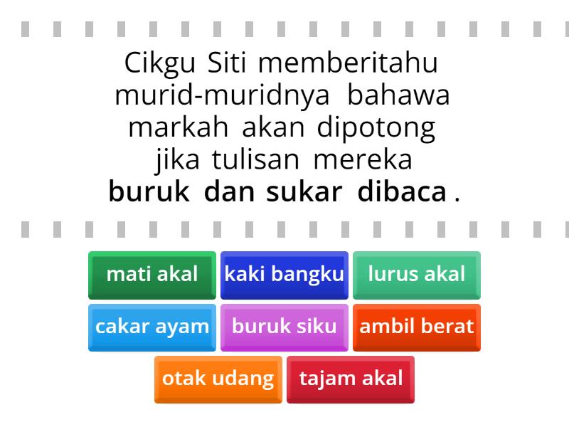 Darjah 4 - Unit 3 Pelajaran 3 - Peribahasa - Find the match