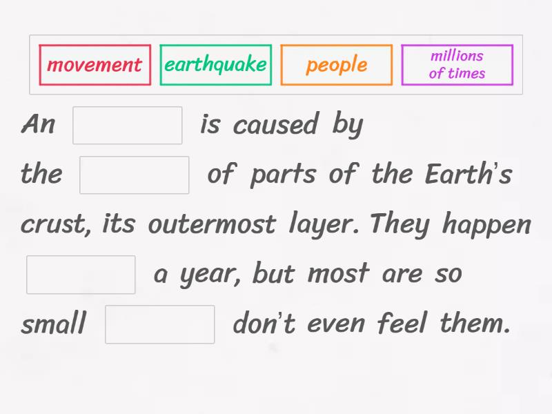 Earthquake - Complete the sentence
