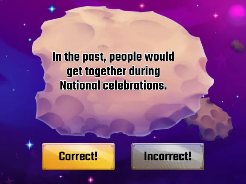 Which sentences are grammatically correct? - True or false