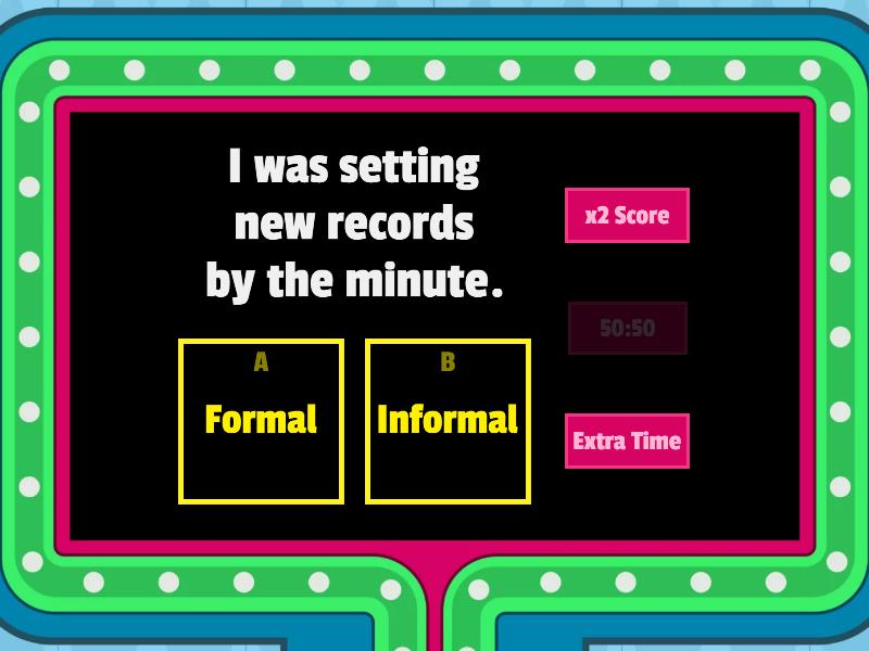Formal or informal - Gameshow quiz