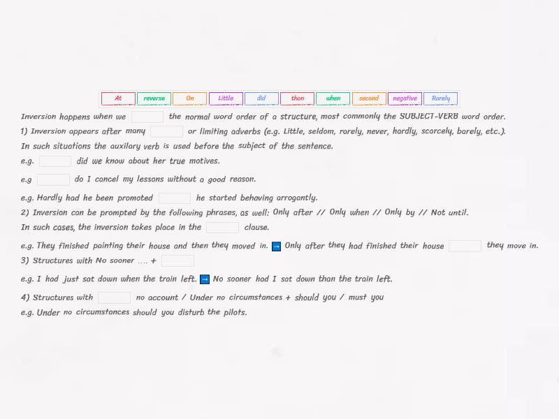 INVERSION - Complete the sentence