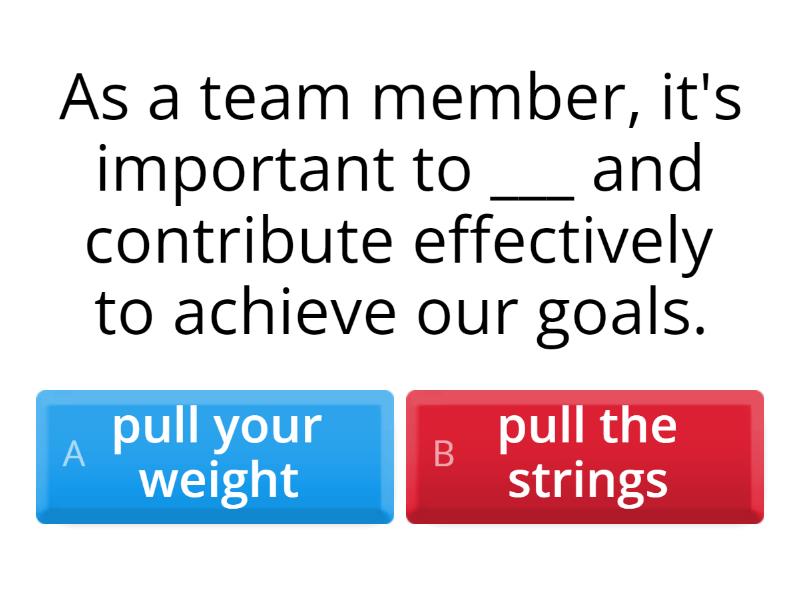 pull, run: idioms - Quiz