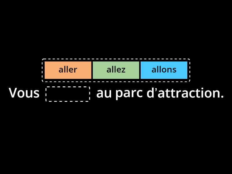 Le verbe aller - Complete the sentence