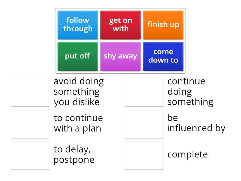 Procrastination - phrasal verbs - Match up