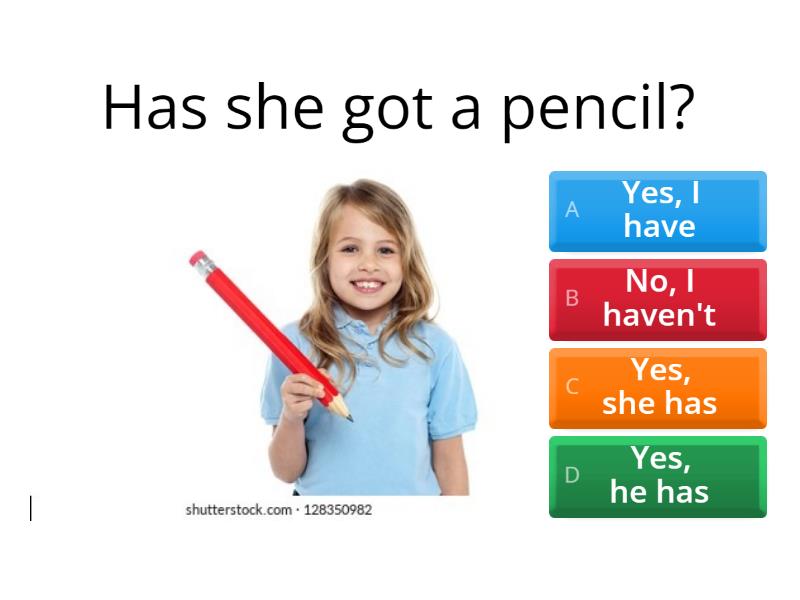 жю. Have got/has got + negative - Quiz