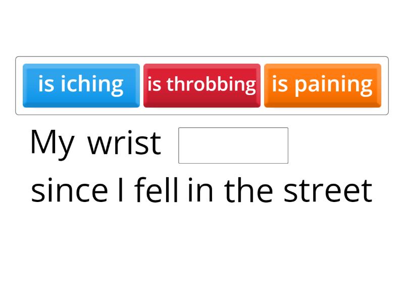 Pains - Complete the sentence