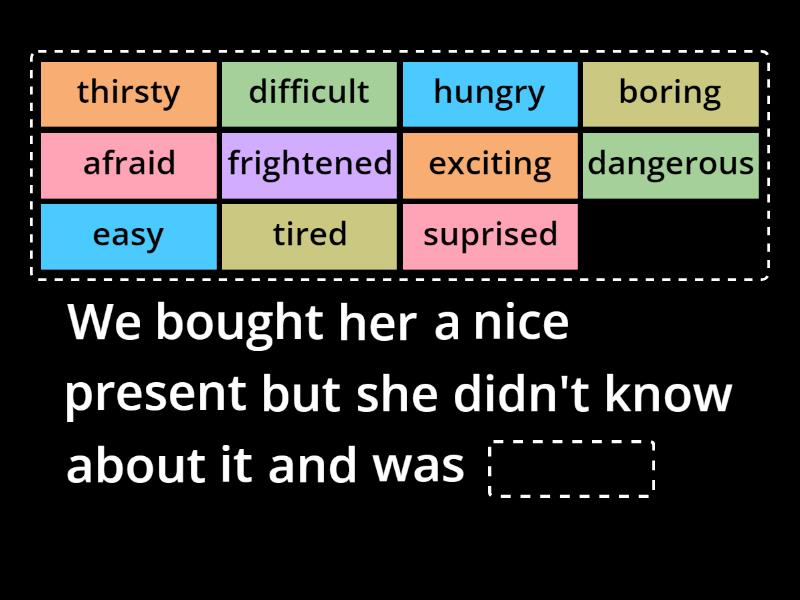 Power Up 2 - Unit 9 Adjectives - Complete the sentence