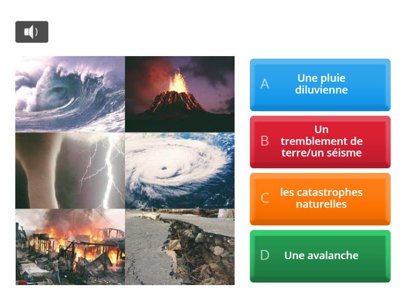 Les phénomènes naturelles - pictures and sound, no vocabulary - Quiz