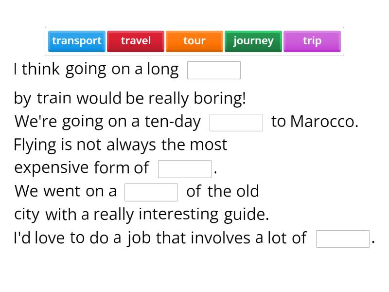 Travel words - Complete the sentence