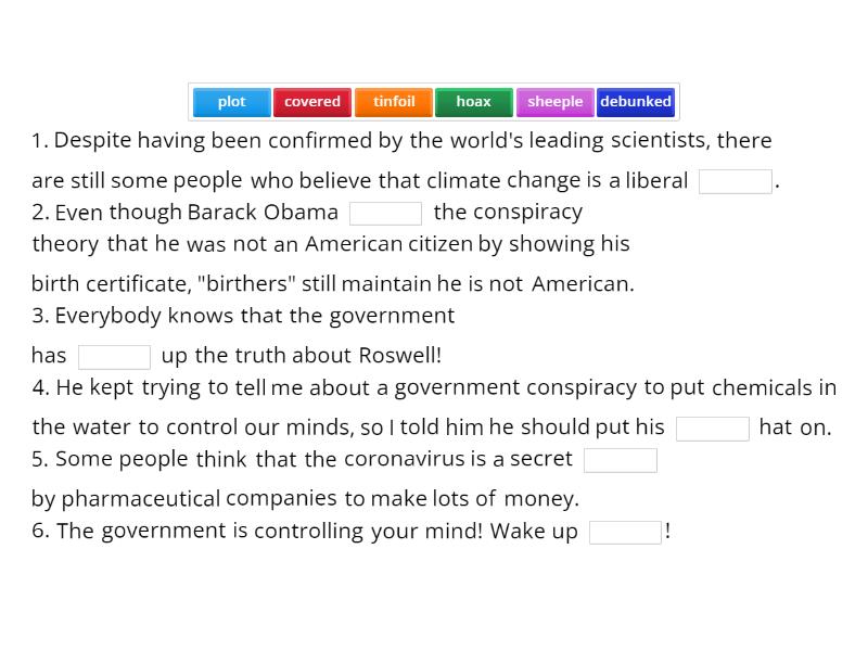 COnspiracy theories - Complete the sentence