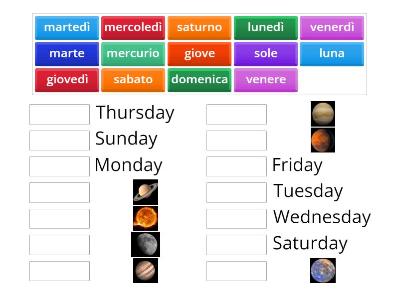 Days of the Week & Planets -Giorni della settimana e i pianetti - Match up