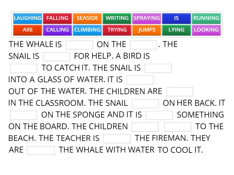 SNAIL STORY 6 - Complete the sentence