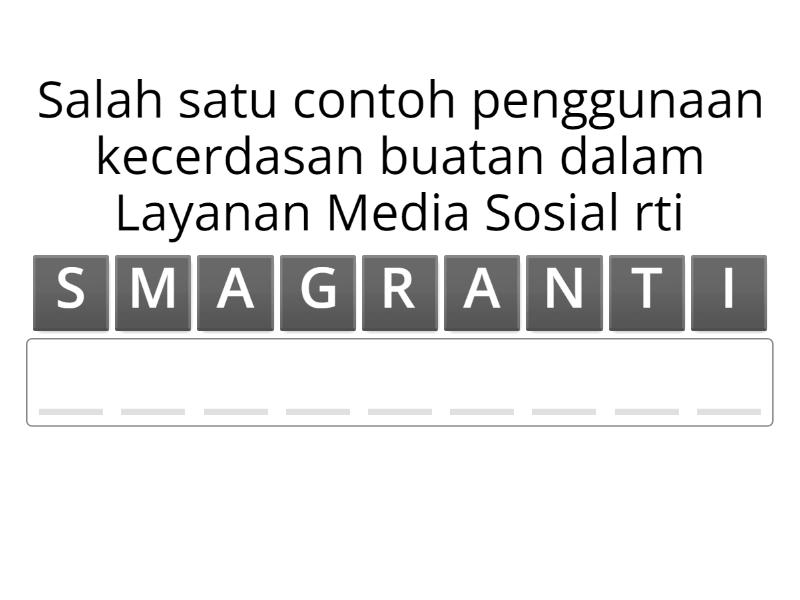 Ulangan Harian1 - Informatika Kelas XI - Anagram