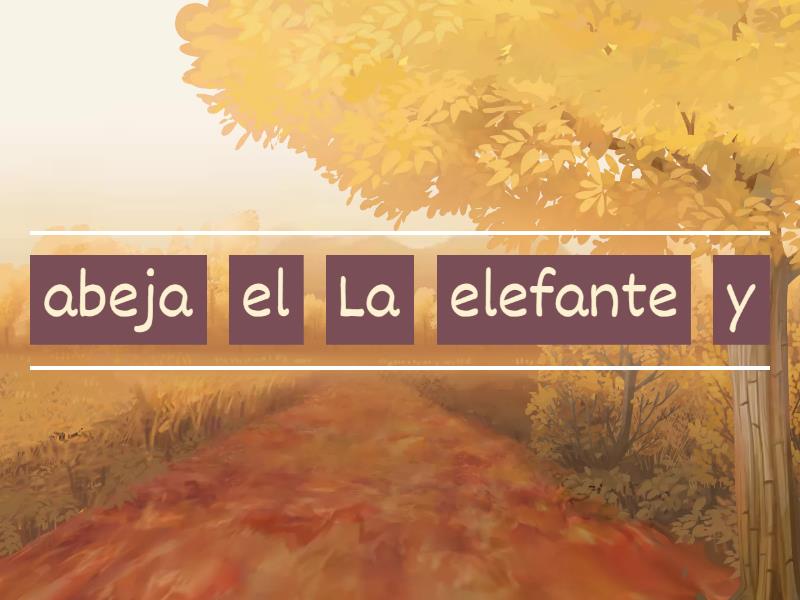 Ordenar las palabras correctamente "La abeja y el elefante" - Desembaralhe