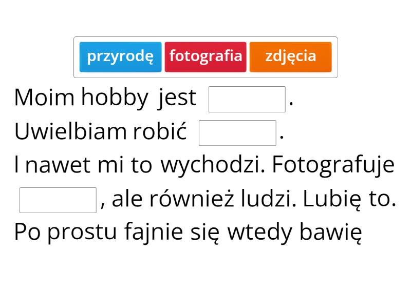 Moje hobby - Complete the sentence