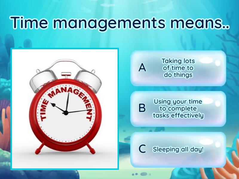 Time managment - Quiz