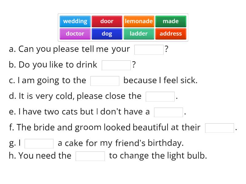 Consonant /d/ Fill in the missing word - Complete the sentence