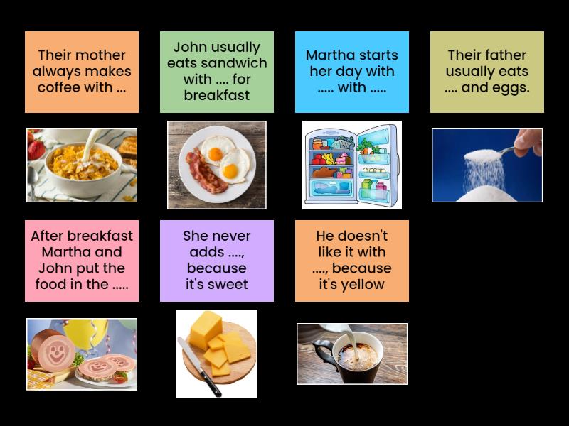 What does the family have for breakast? - Match up