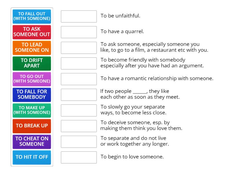 LOVE AND RELATIONSHIPS: Phrasal Verbs - Match up