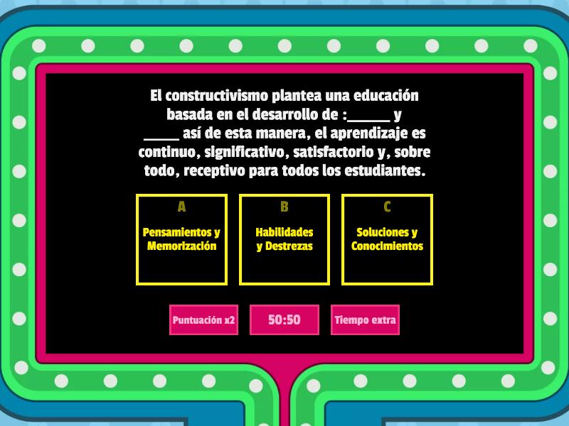 El constructivismo y sus implicaciones educativas. - Kuis gameshow