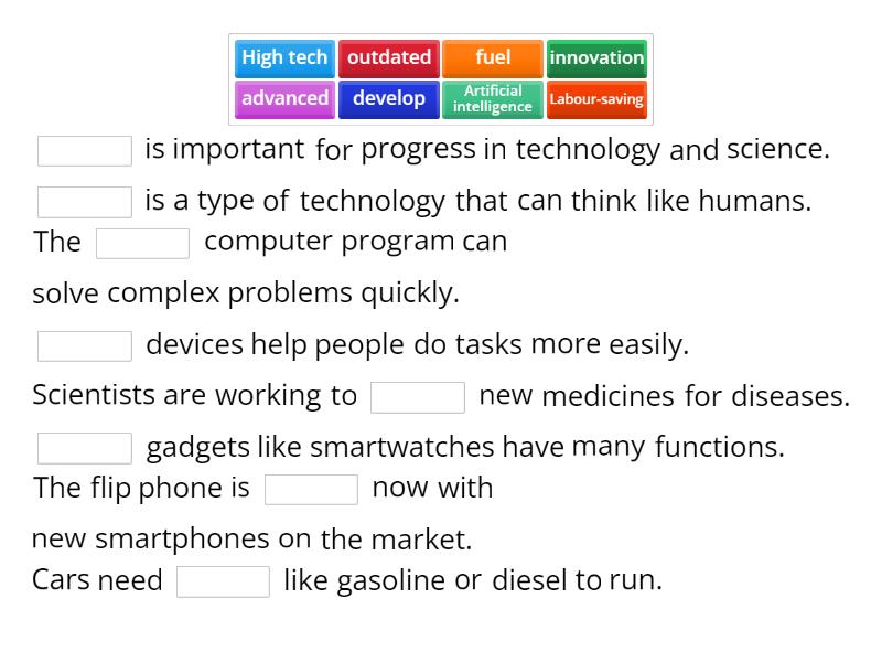 technology - Complete the sentence