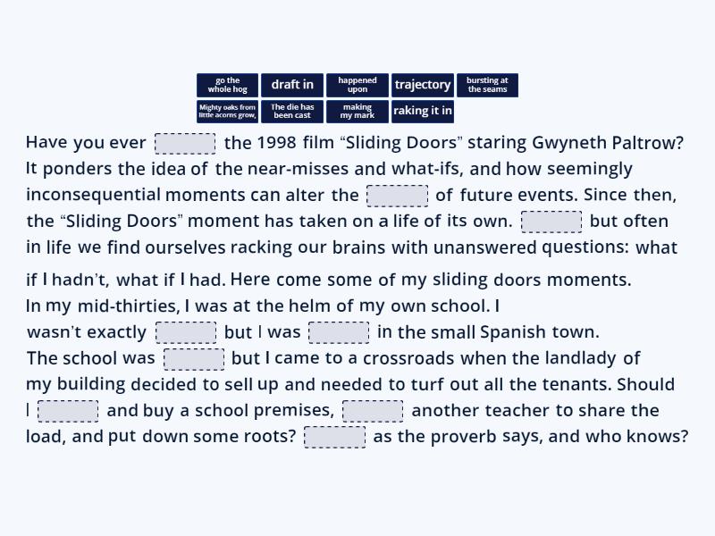 Sliding Doors moments - Complete the sentence