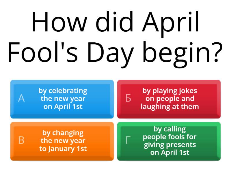 April Fool's Day History - Quiz