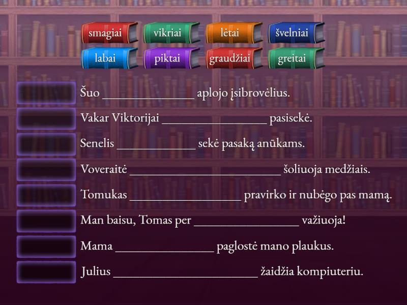 Prieveiksmis (kaip?) - Rask tinkamą