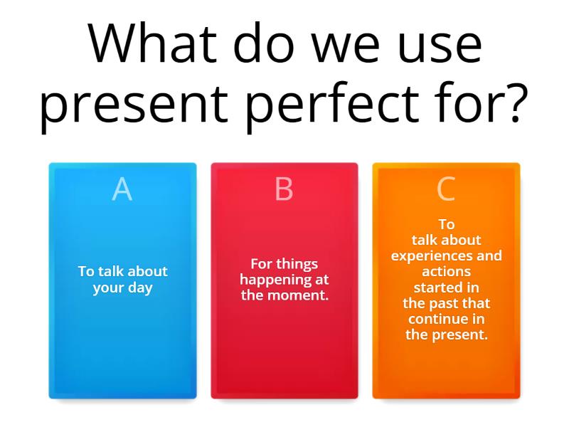 Present Perfect - Quiz