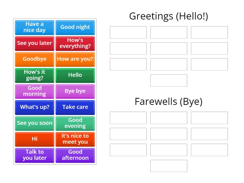 Greetings and Farewells - Group sort