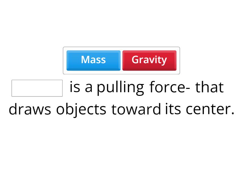 Gravity and Inertia Match! - Complete the sentence
