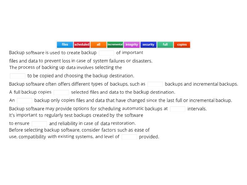 Backup Software - Complete the sentence