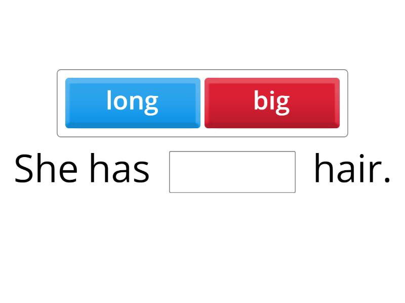 Appearance - Complete the sentence