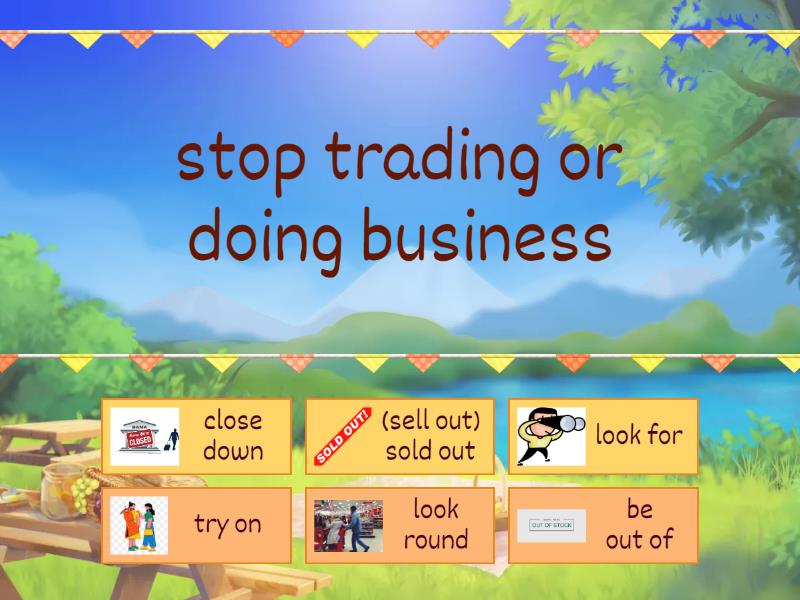 EF Intermediate plus 2B Phrasal verbs shopping - Find the match