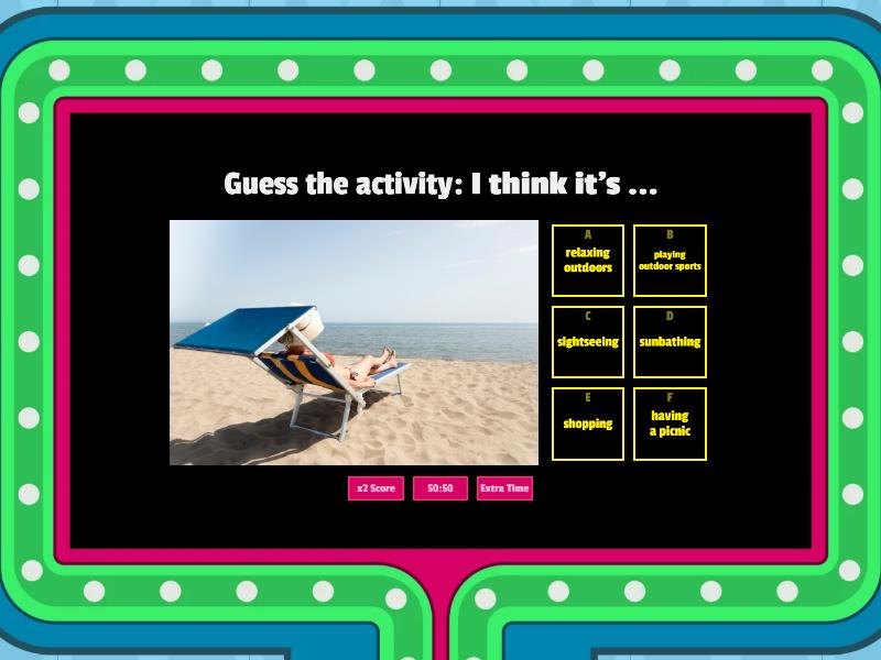 Guess the activity - Gameshow quiz