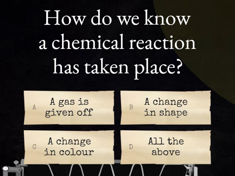 chemical reactions lesson - Quiz
