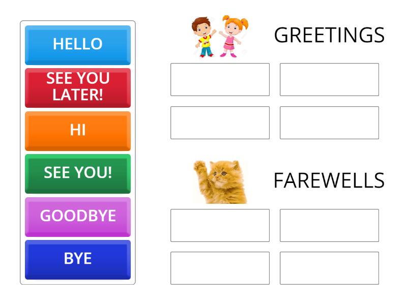 GREETINGS & FAREWELLS - Group sort