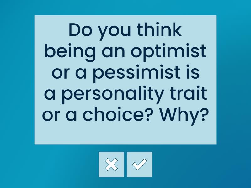 Optimists VS Pessimists - Flash cards